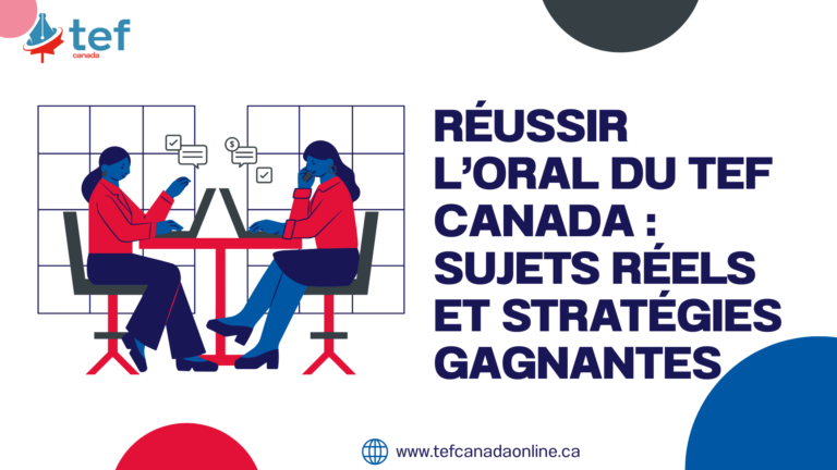 Oral TEF Réussir